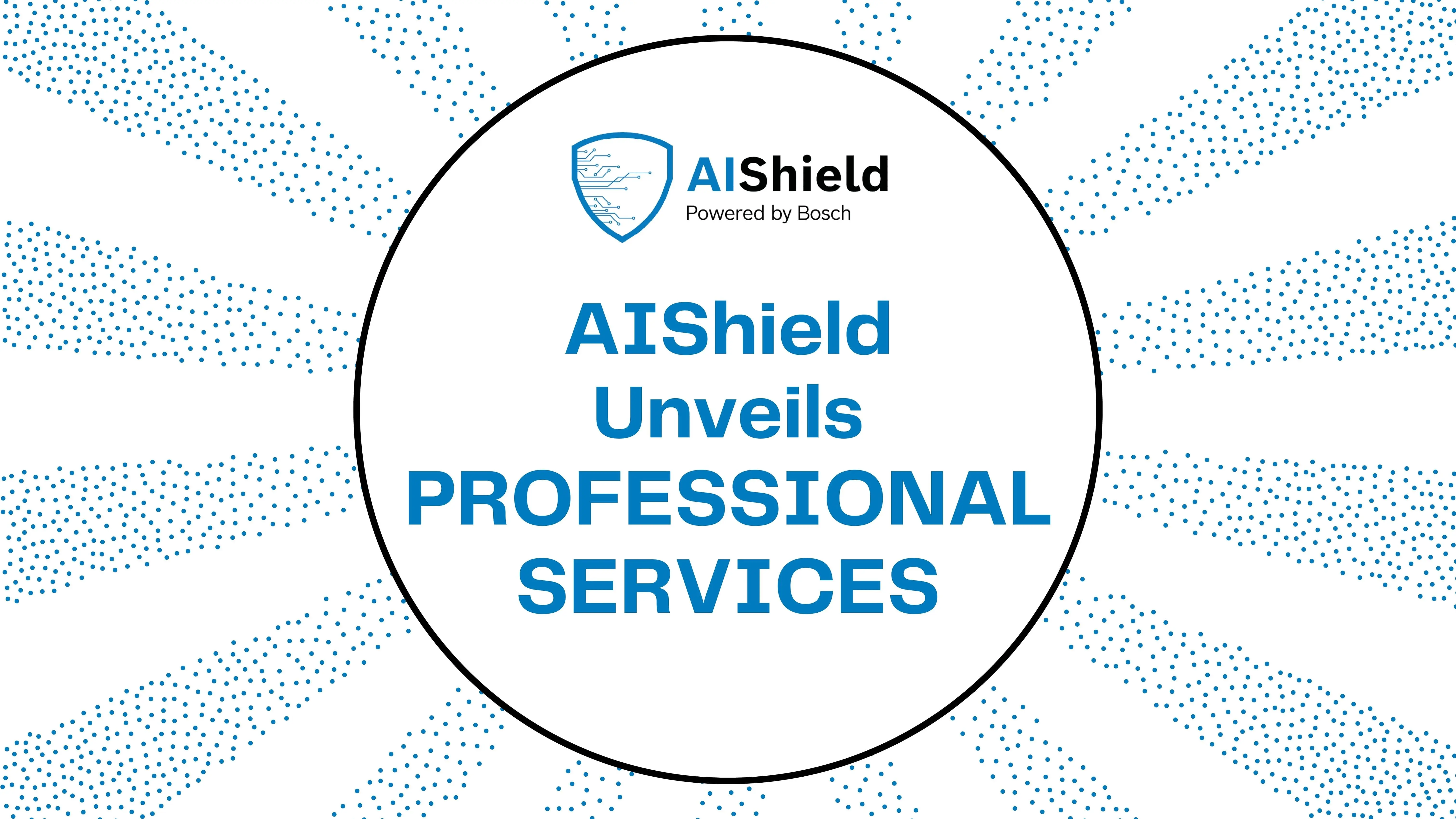 Aishield Professional Services Tailored End To End Ai Security Solutions Ai Security Solutions